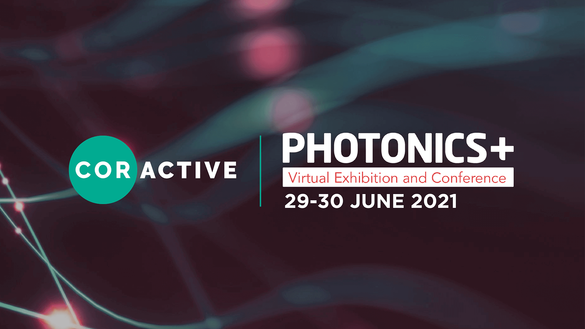 Join us at PHOTONICS+ Virtual Exhibition and Conference - Coractive